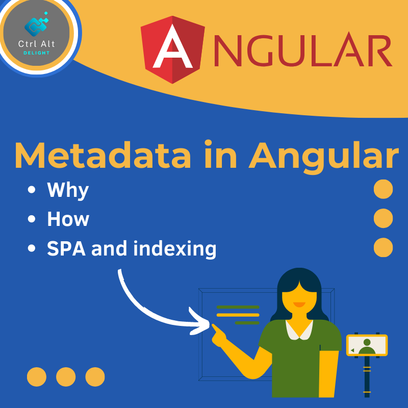 Set Metadata In Angular At Runtime The Ctrlaltdelight Experience